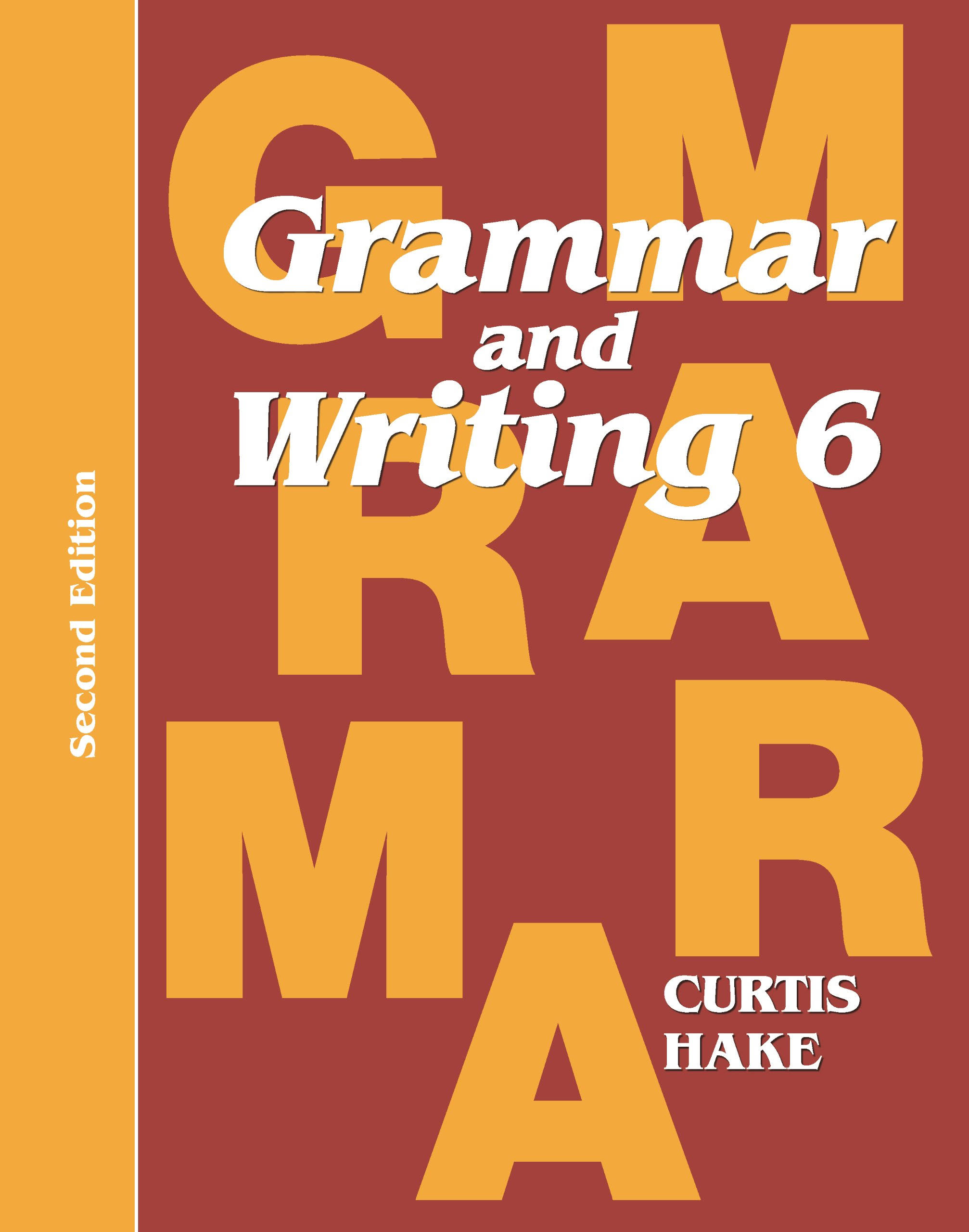 Grammar Writing Student Textbook Grade 6 2nd Edition 2014 Book grammar-writing-student-textbook-grade-6-2nd-edition-2014-book